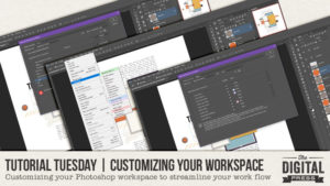 Tutorial Tuesday | Customizing Your Workspace – The Digital Press
