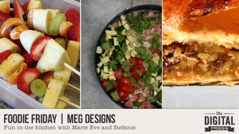 Foodie Friday | MEG Designs – The Digital Press
