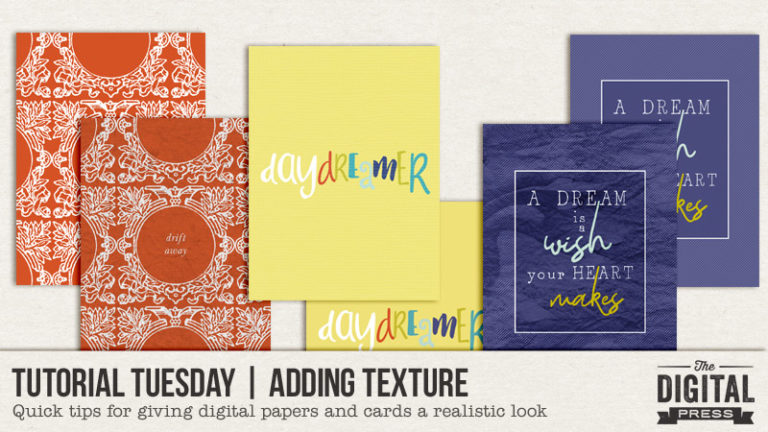 Tutorial Tuesday | Adding Texture – The Digital Press