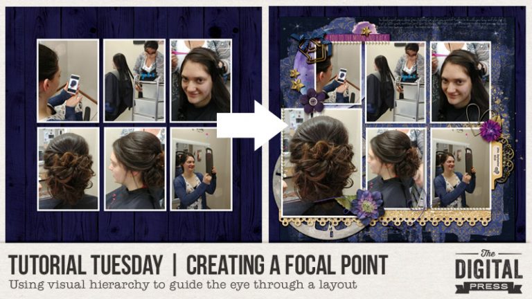 Tutorial Tuesday | Creating a Focal Point – The Digital Press