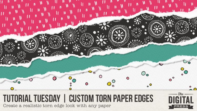 Tutorial Tuesday | Creating Custom Torn Paper Edges – The Digital Press